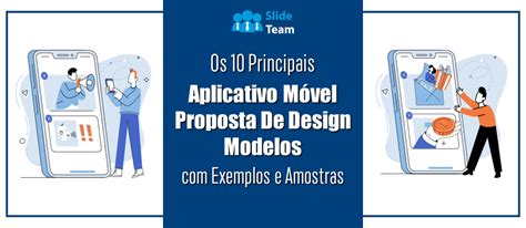 Os 10 Principais Modelos De Propostas De Design De Aplicativos Móveis Com Exemplos E Amostras