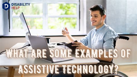 What Are Some Examples Of Assistive Technology Resources On