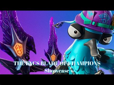 The Fncs Blade Of Champions Pickaxe Showcase Youtube