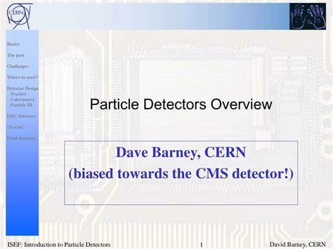 Ppt Unraveling Mysteries Overview Of Particle Detectors At Cern Powerpoint Presentation Id