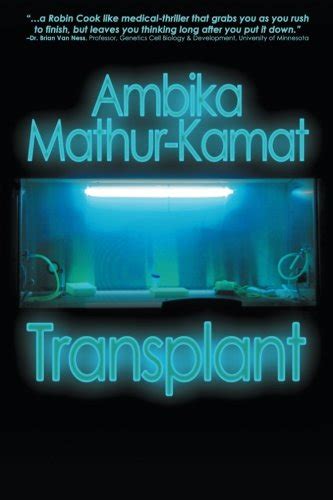 Transplant By Ambika Mathur Kamat Goodreads
