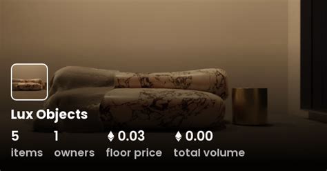 Lux Objects Collection Opensea