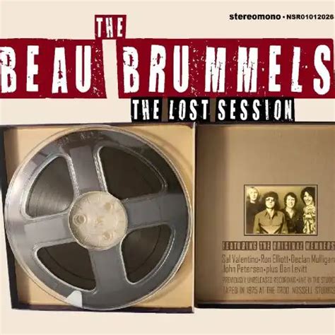 Beau Brummels ボー・ブラメルズ オリジナルメンバーによる1975年未発表スタジオ・セッション・ライヴ音源が待望の初cd化