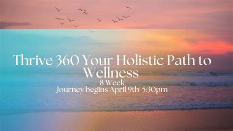 Thrive 360 Your Holistic Path To Wellness