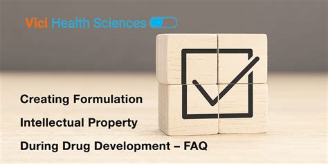 Creating Formulation Intellectual Property During Drug Development Faq