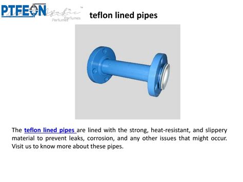 Ppt Teflon Lined Pipes Powerpoint Presentation Free Download Id