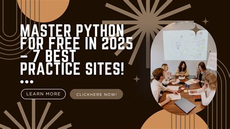 7 Best Free Resources To Learn And Practice Python For Data Analytics