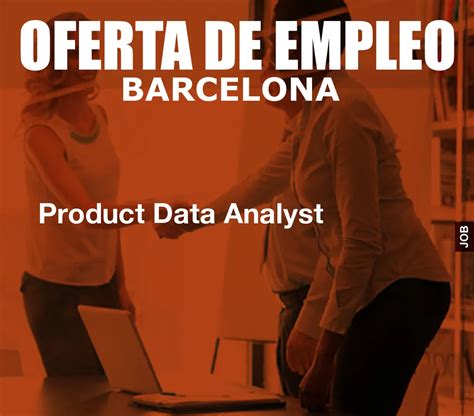 Product Data Analyst Ofertas De Empleo