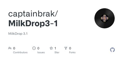 Github Captainbrakmilkdrop3 1 Milkdrop 31