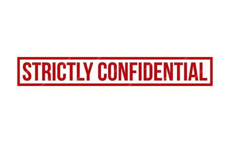 Premium Vector Strictly Confidential Rubber Grunge Stamp Seal Vector