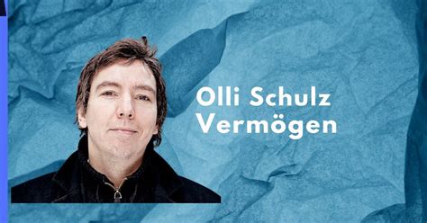Olli Schulz Vermögen Weltvermoegen De