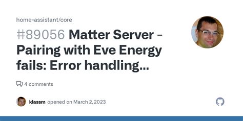 Matter Server Pairing With Eve Energy Fails Error Handling Message Commandmessage · Issue