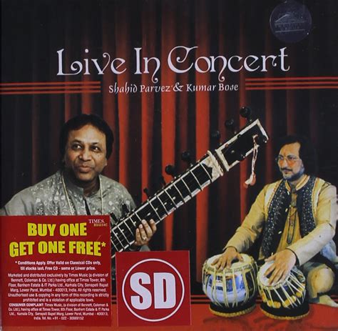 Shaheed Parvez And Kumar Bose Live In Concert Music