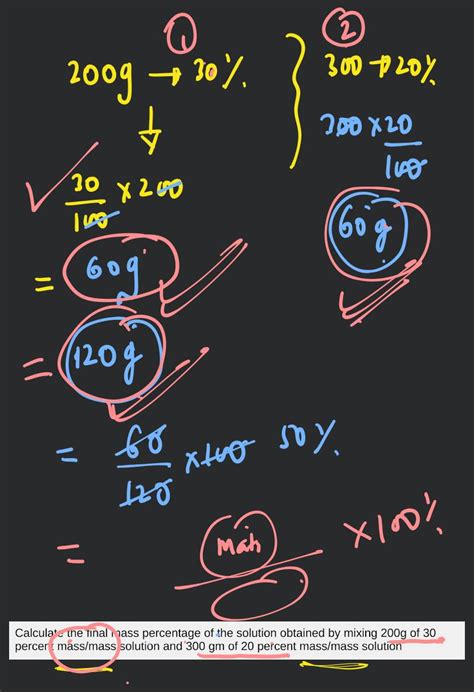 Calculate The Final Mass Percentage Of The Solution Obtained By Mixing 20