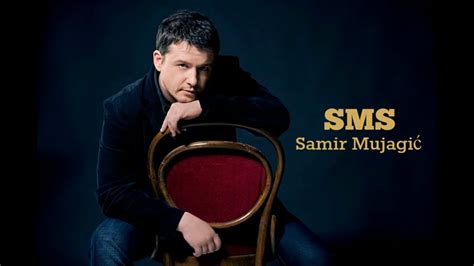 Sms Samir Mujagić Mix Pesama Hitovi Hd Youtube