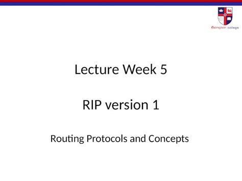Pptx Lecture Week 5 Rip Version 1 Routing Protocols And Concepts Dokumentips
