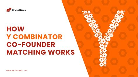 How Yc Y Combinator Co Founder Matching Works Full Guide Blog Rocketdevs
