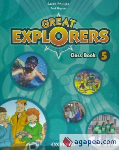 Great Explorers 5 Class Book Rev Paul Shipton Sarah Phillips