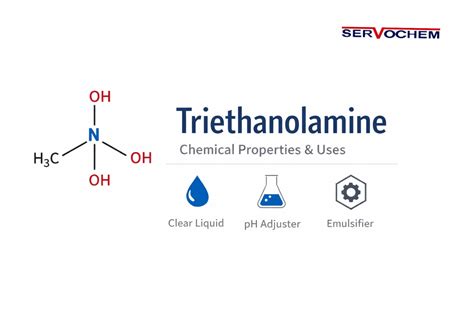 Exploring The Triethanolamine Chemical Properties Servochem