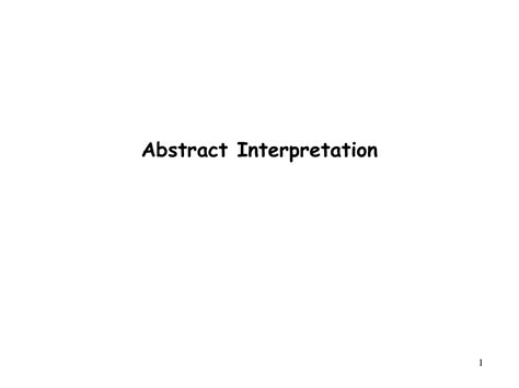Ppt Abstract Interpretation Powerpoint Presentation Free Download