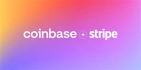 Coinbase Stripe Team Up To Expand Global Adoption Of Crypto