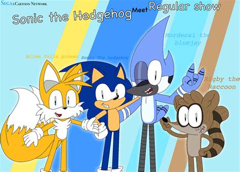 Sonic Sega Meeting Regular Show Cartoon Network By Joneoyvilde03 On