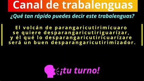 ¿qué Tan Rápido Puedes Decir Trabalenguas 9 El Volcán De