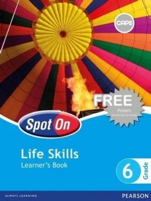 Spot On Life Skills Gr 6 Learners Book 1st 2012 Edition By Anon