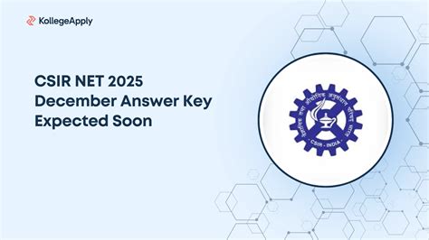 Csir Net December 2025 Answer Key Expected Soon Check Updates