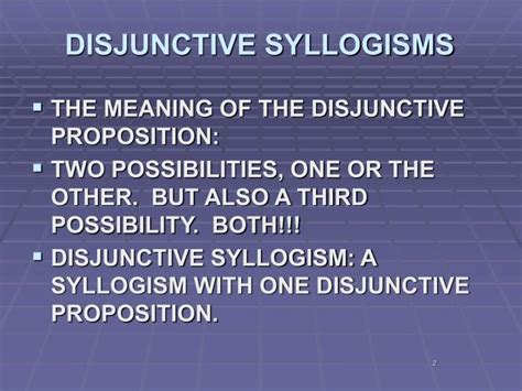Ppt Disjunctive And Hypothetical Syllogisms Powerpoint Presentation