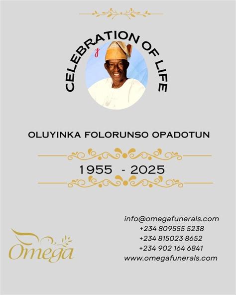 Oluyinka Folorunsho Opadotun Omega Funeral Home Funeral Services In