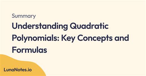 Understanding Quadratic Polynomials Key Concepts And Formulas Video