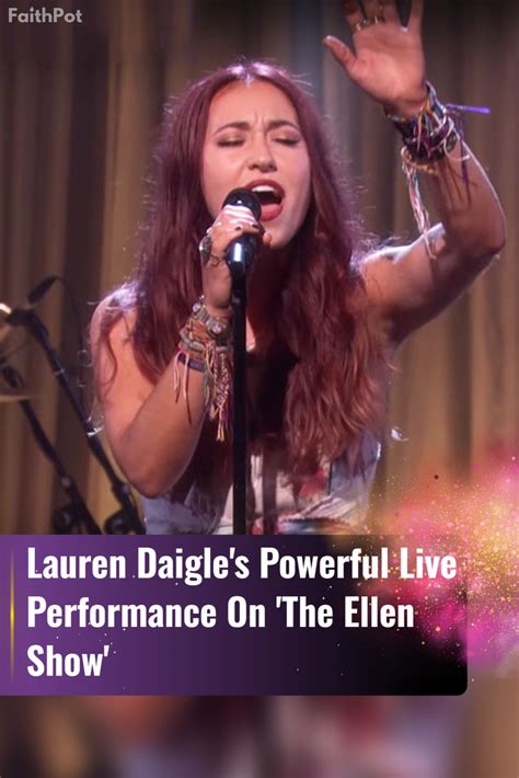 Lauren Daigles Powerful Live Performance On The Ellen Show