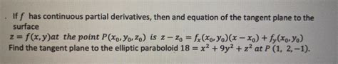Solved If F Has Continuous Partial Derivatives Then And