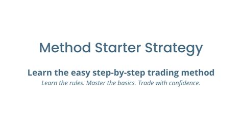 Method Starter Strategy