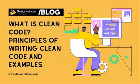 What Is Clean Code Principles Of Writing Clean Code And Examples