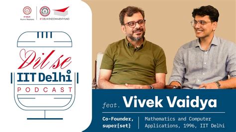 Ep 19 Luck Matters Vivek Vaidya Entrepreneur Alumni Dil Se