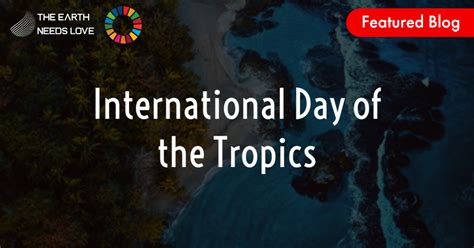 International Day Of Tropics