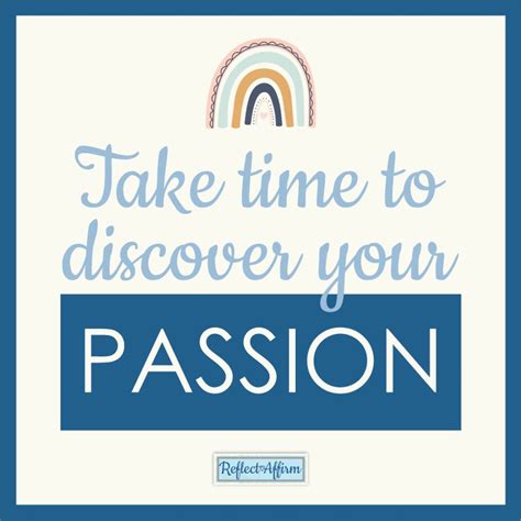 Finding Passion And Purpose Reflect Affirm
