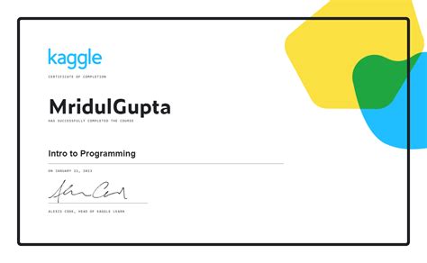 Mridul Gupta Completed The Intro To Programming Course On Kaggle