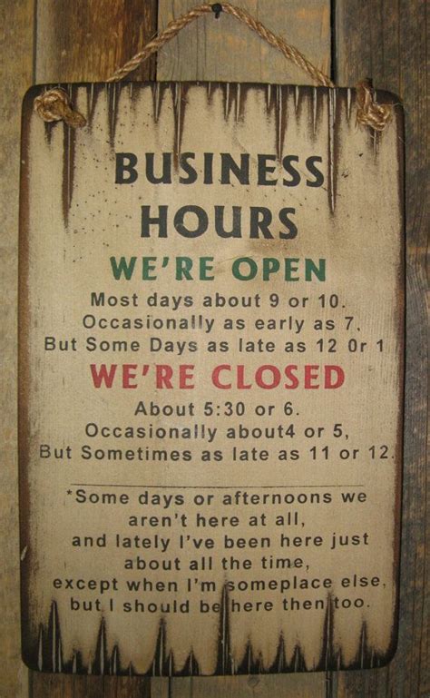 Business Hours Humorous Western Antiqued Wooden Sign Etsy