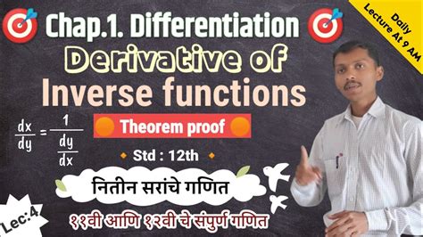 Derivative Of Inverse Function Theorem Proof Differentiation Class