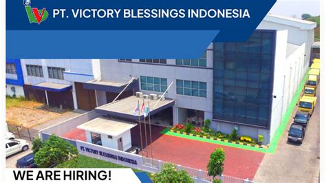 Lowongan Kerja Pt Victory Blessings Indonesia Terbaru 2023 Portal
