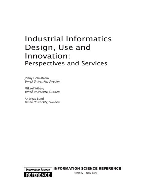 Pdf Industrial Informatics Design Use And Innovation Perspectives