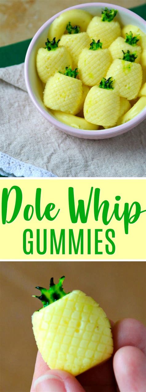 Dole Whip Gummies Gummies Recipe Dole Recipes