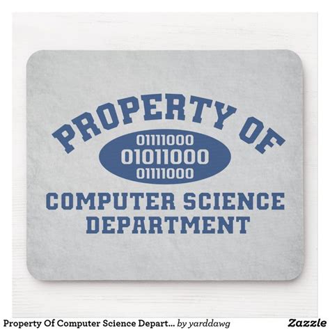 Property Of Computer Science Department Mouse Pad Zazzle Computer