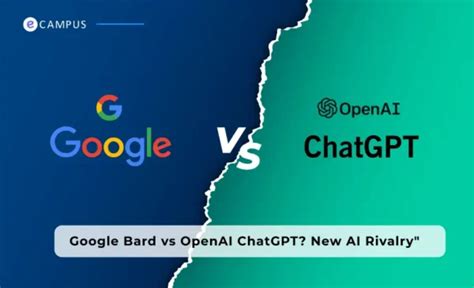 Google Bard Vs OpenAI ChatGPT New AI Rivalry