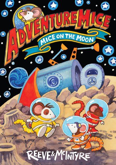 Adventuremice Mice On The Moon Scholastic Shop