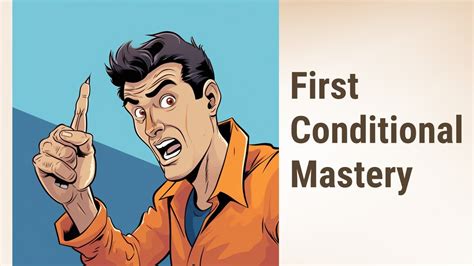 First Conditional Sentences Practice And Master Youtube