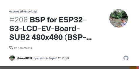 Bsp For Esp32 S3 Lcd Ev Board Sub2 480x480 Bsp 368 · Issue 208 · Espressifesp Bsp · Github